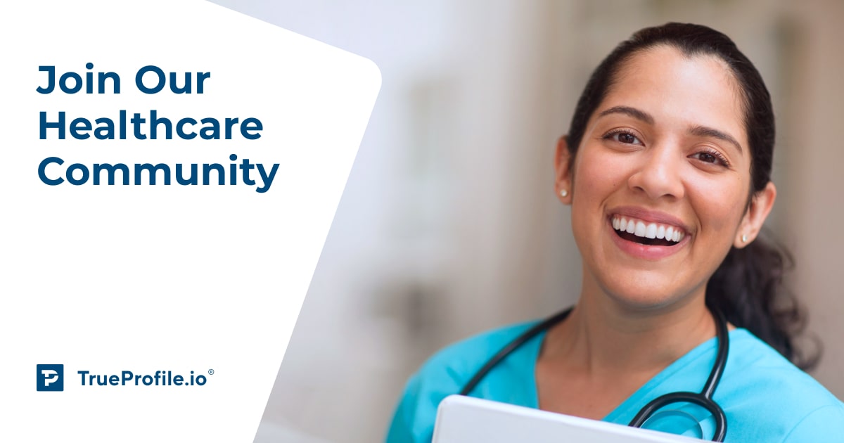 TrueProfile.io - Healthcare International Careers
